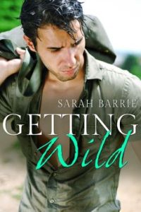 REVIEW: Getting Wild by Sarah Barrie - Harlequin Junkie Blog!