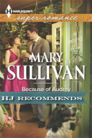 REVIEW: Because of Audrey by Mary Sullivan - Harlequin Junkie Blog!